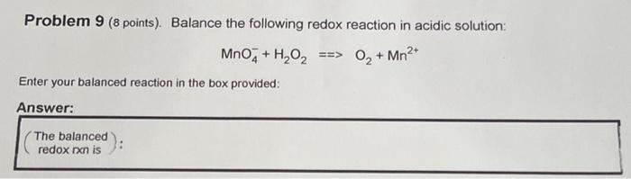 Solved Problem 9 (8 points). Balance the following redox | Chegg.com