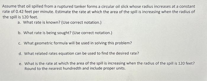 Solved Assume that oil spilled from a ruptured tanker forms | Chegg.com Solved Assume that oil spilled from a ruptured tanker forms | Chegg.com
