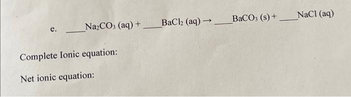 Solved balance the equation, then write the complete ionic | Chegg.com
