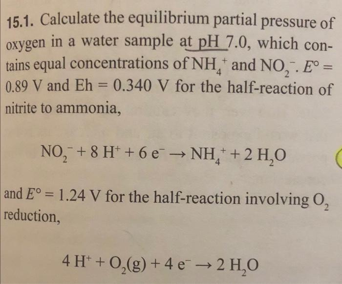 Solved 15.1. Calculate the equilibrium partial pressure of | Chegg.com