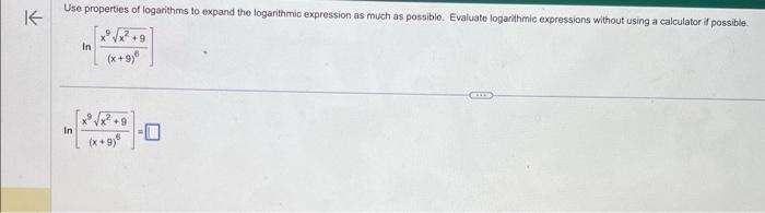 Solved Use properties of logarithms to expand the | Chegg.com
