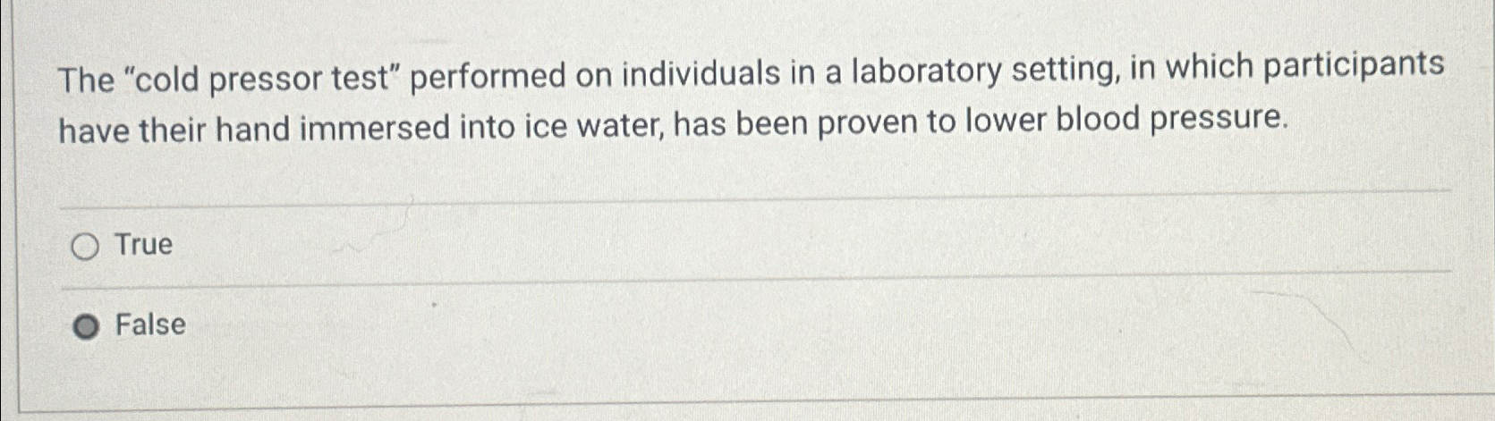 Solved The "cold pressor test" performed on individuals in a | Chegg.com