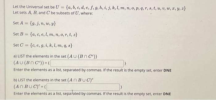 Solved Let the Universal set be | Chegg.com