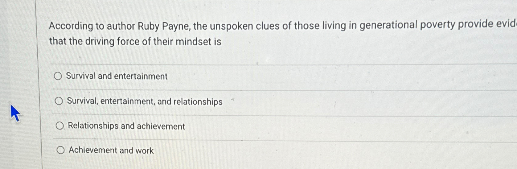 According to author Ruby Payne, the unspoken clues of | Chegg.com