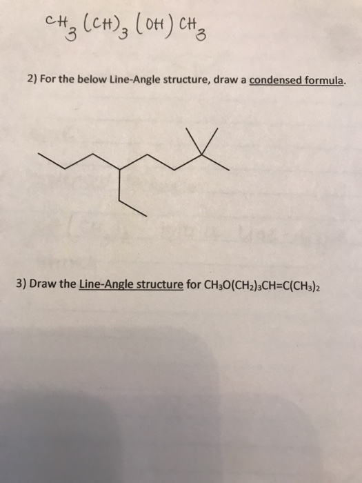 Solved CH3 (CH)3 (OH) CH₂ 2) For the below Line-Angle | Chegg.com