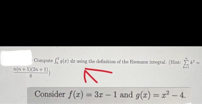 Solved Compute ∫02g(x)dx using the definition of the Riemann | Chegg.com