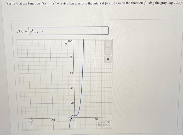 Solved Verify that the function f(x)=x3−x+3 has a zero in | Chegg.com