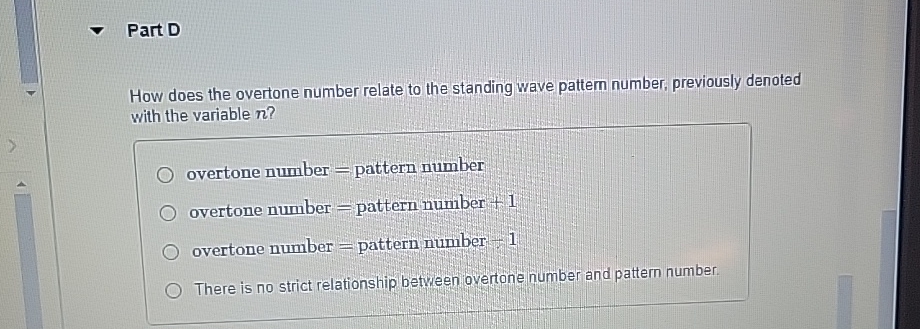 Solved Part DHow does the overtone number relate to the | Chegg.com