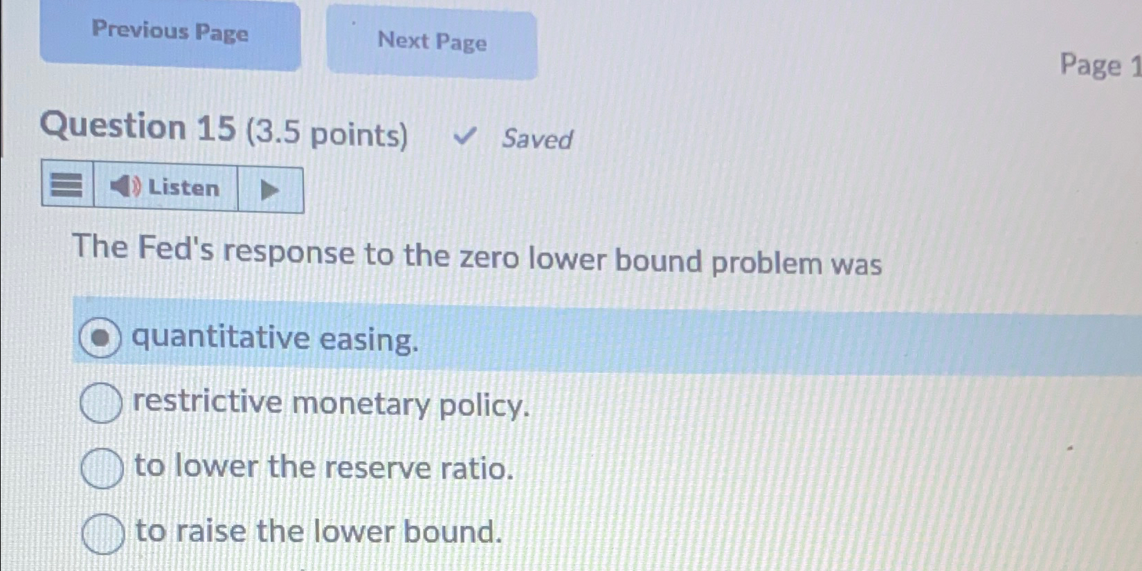 Solved Question 15 (3.5 ﻿points)PageThe Fed's response to | Chegg.com