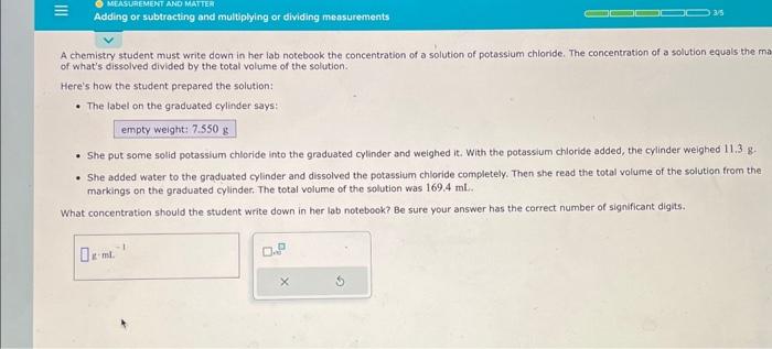 Solved A chemistry student must write down in her lab | Chegg.com