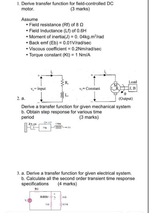 Solved 1. Derive transfer function for field-controlled DC | Chegg.com