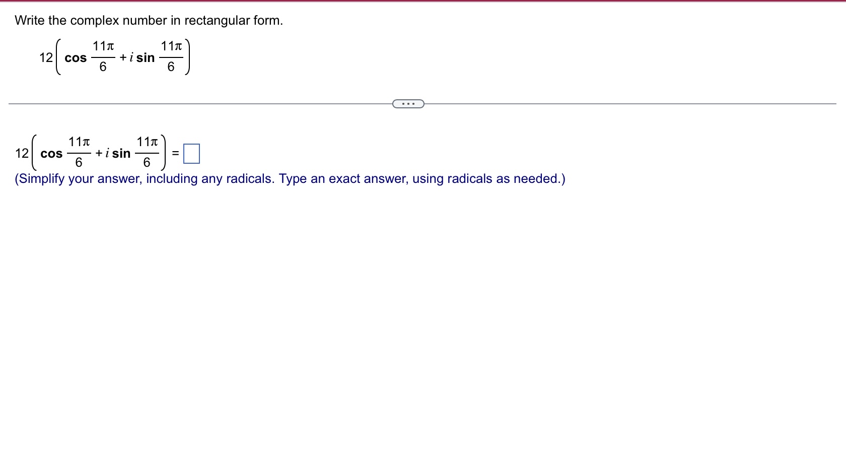 Solved Write the complex number in rectangular | Chegg.com