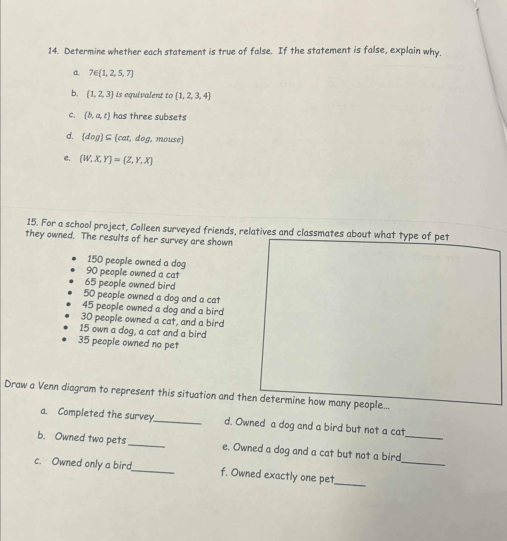 Solved Determine whether each statement is true of false. If | Chegg.com