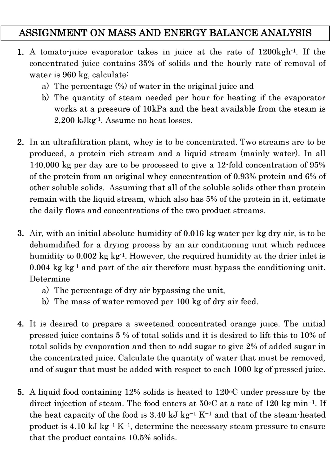 Solved ASSIGNMENT ON MASS AND ENERGY BALANCE ANALYSISA | Chegg.com
