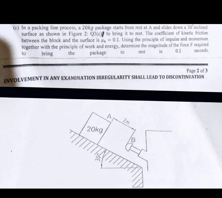 Solved (c) ﻿In a packing line process, a 20kg ﻿package | Chegg.com