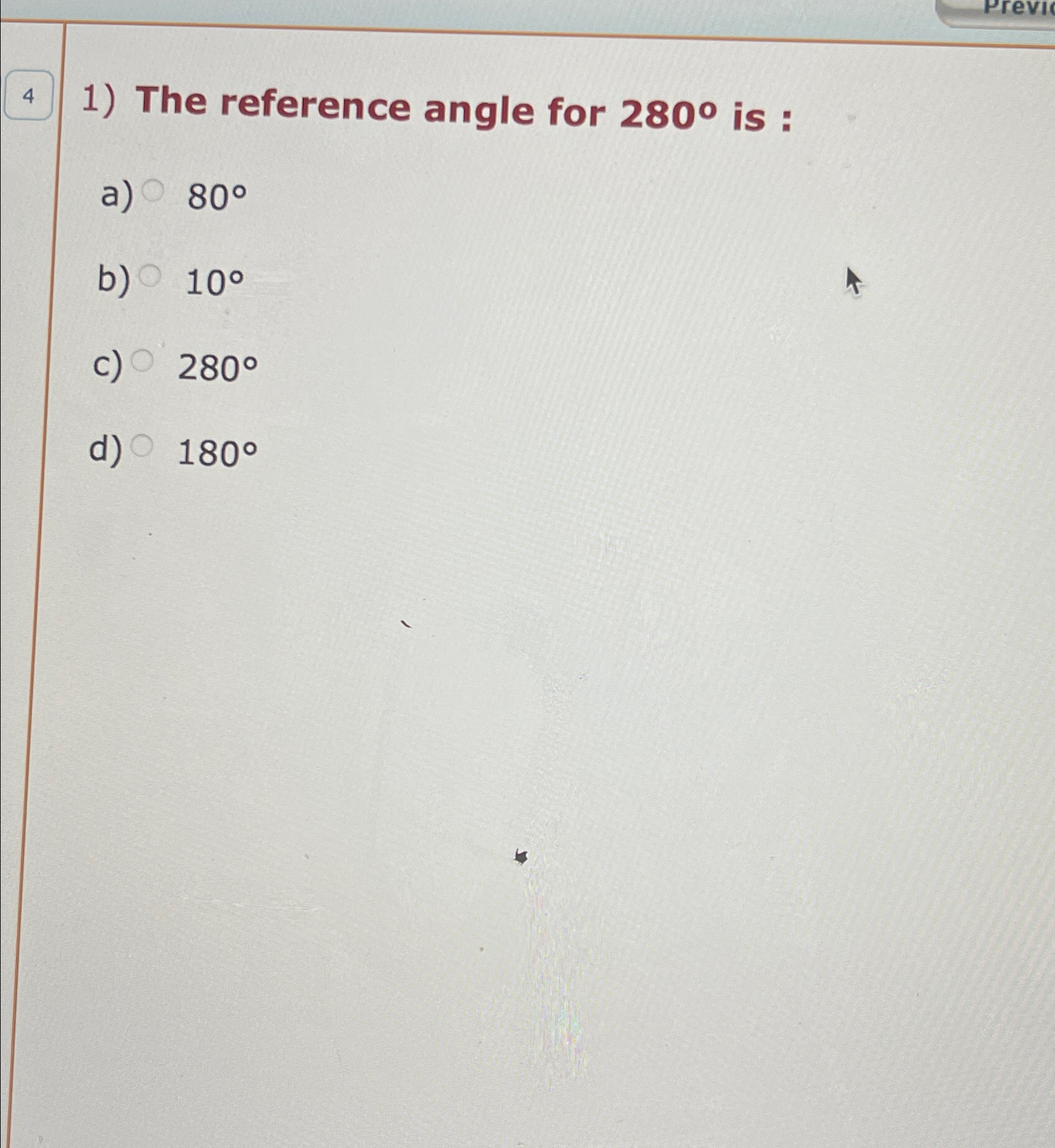 Solved The reference angle for 280° ﻿is | Chegg.com