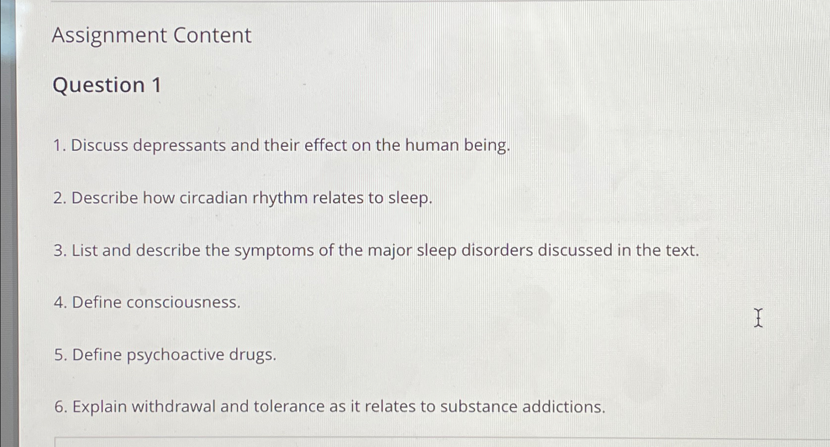 Solved Assignment ContentQuestion 1Discuss depressants and | Chegg.com