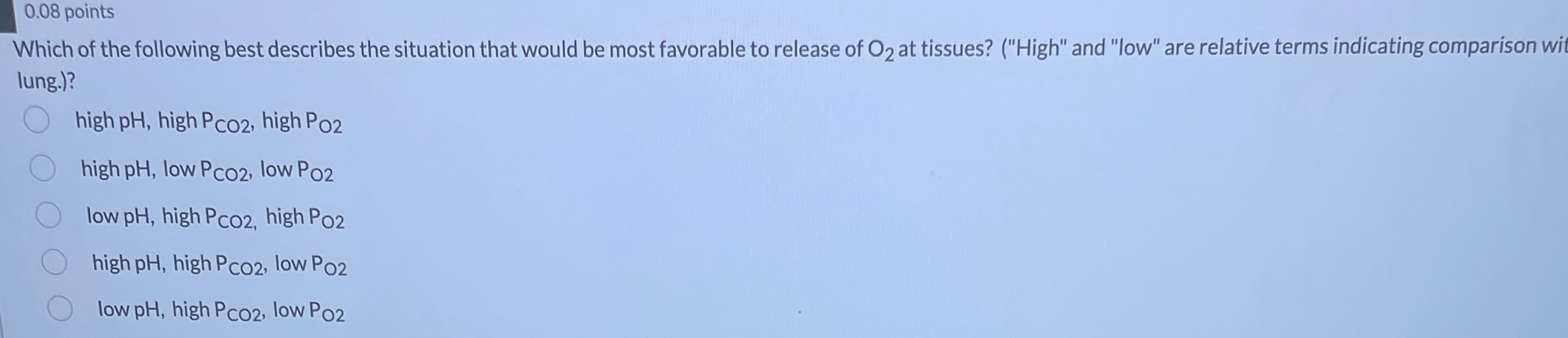 Solved 0.08 ﻿pointsWhich of the following best describes the | Chegg.com