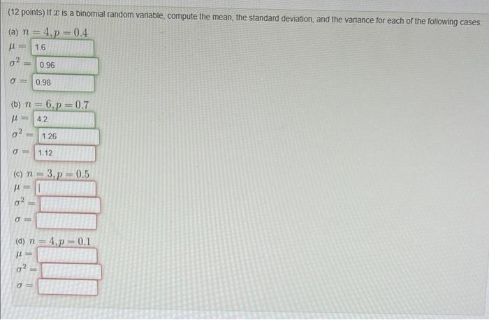 Solved (12 points) if x is a binomial random variable, | Chegg.com