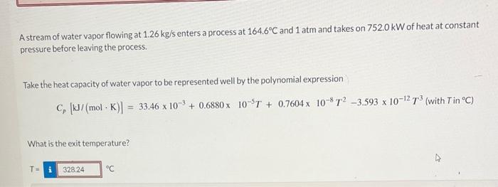 Solved Astream of water vapor flowing at 1.26 kg/s enters a | Chegg.com