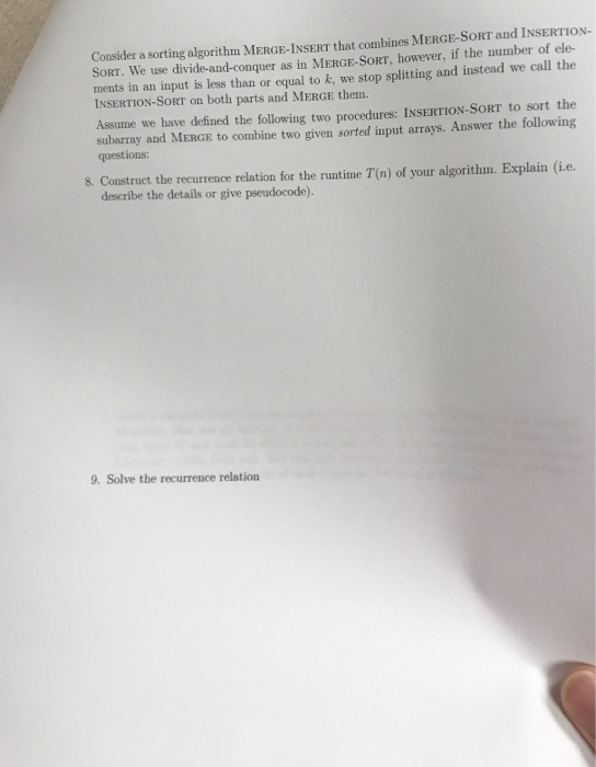 Solved Consider a sorting algorithm MERGE-INSERT that | Chegg.com