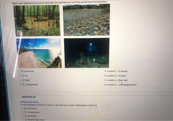 Solved Match Each Depositional Environment With The