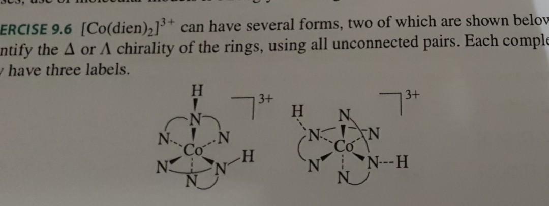 ERCISE 9.6 [Co(dien)]3+ can have several forms, two | Chegg.com