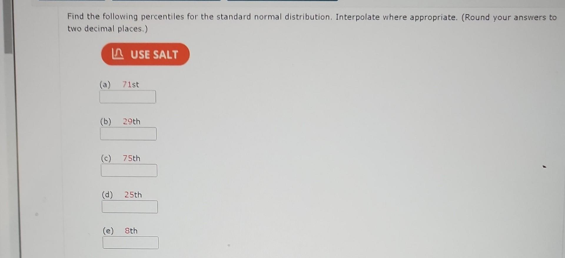 Solved Find the following percentiles for the standard | Chegg.com