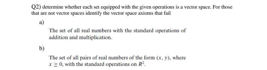 Solved Q2) determine whether each set equipped with the | Chegg.com