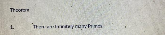 Solved There are Infinitely many Primes. | Chegg.com
