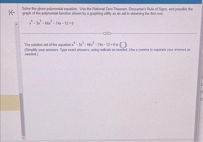 Solved Solve the given polynomial equation. Use the Rational | Chegg.com