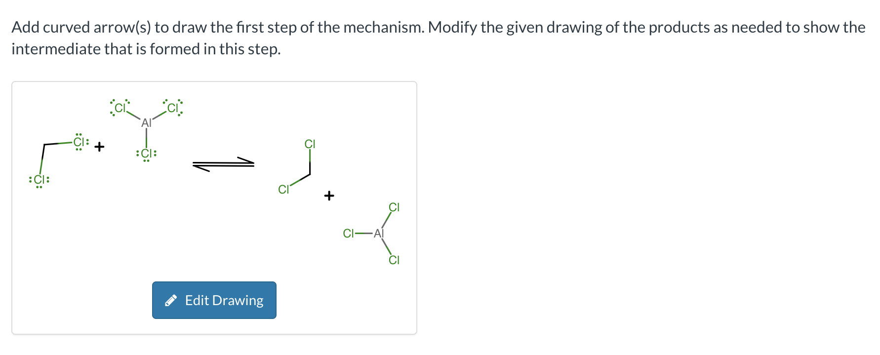 Solved Add curved arrow(s) ﻿to draw the first step of the | Chegg.com