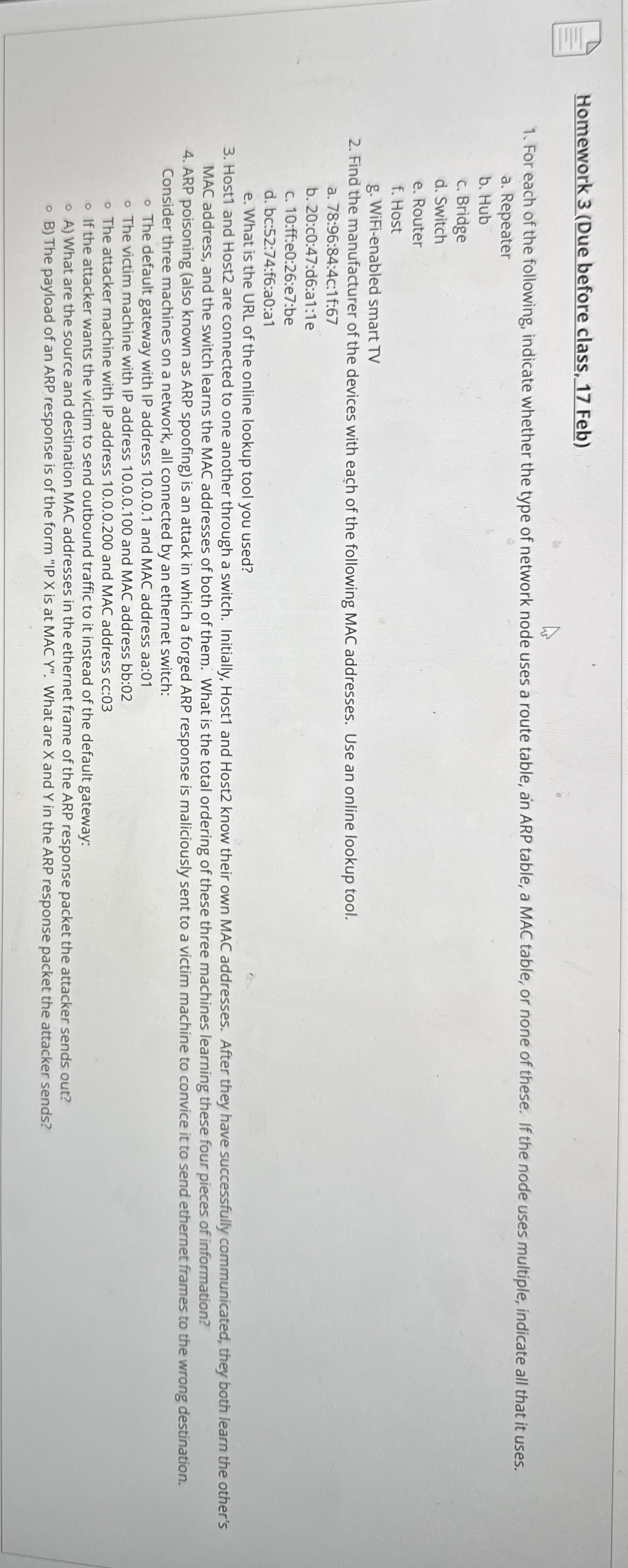 Solved Homework 3 (Due before class, 17 ﻿Feb )For each of | Chegg.com