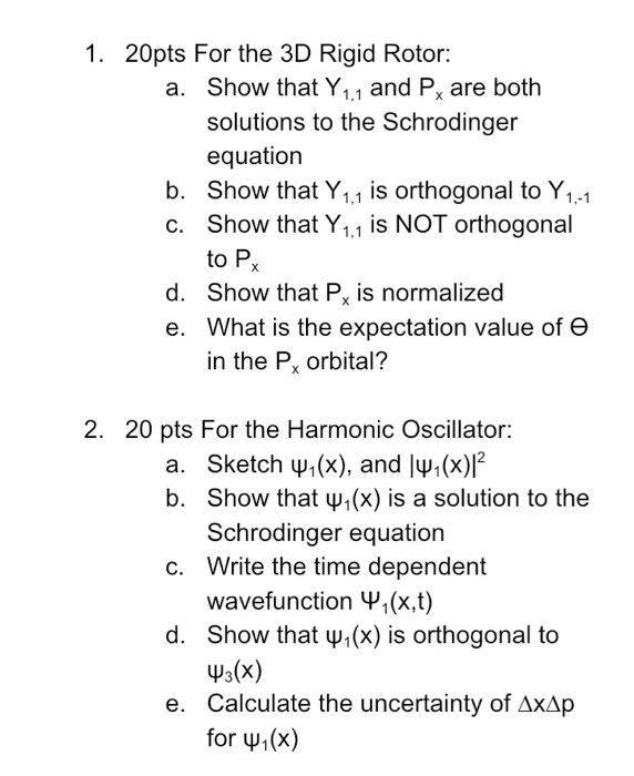 Solved 1. 20pts For the 3D Rigid Rotor: a. Show that Y 1,1 | Chegg.com