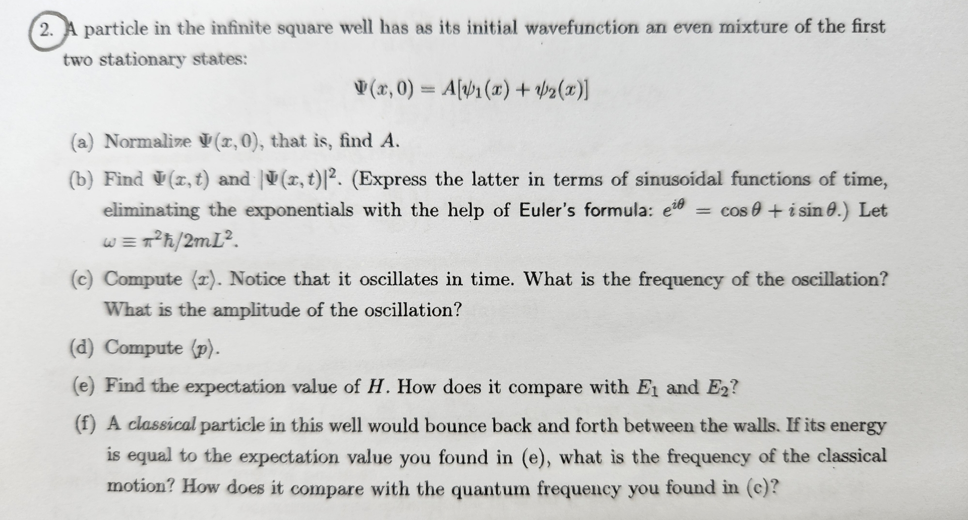 A Particle In The Infinite Square Well Has As Its