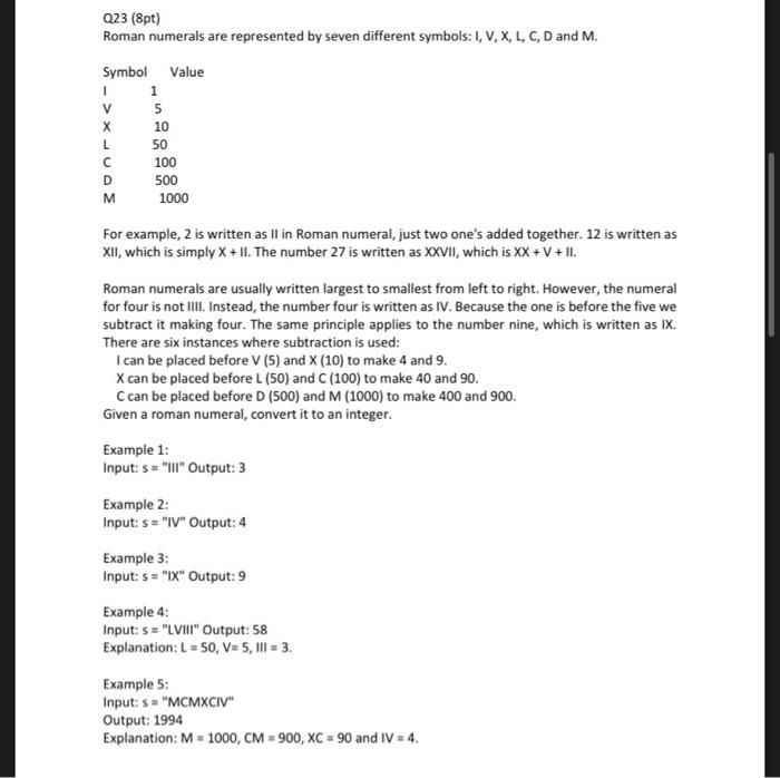 Solved Q23 (8pt) Roman numerals are represented by seven | Chegg.com