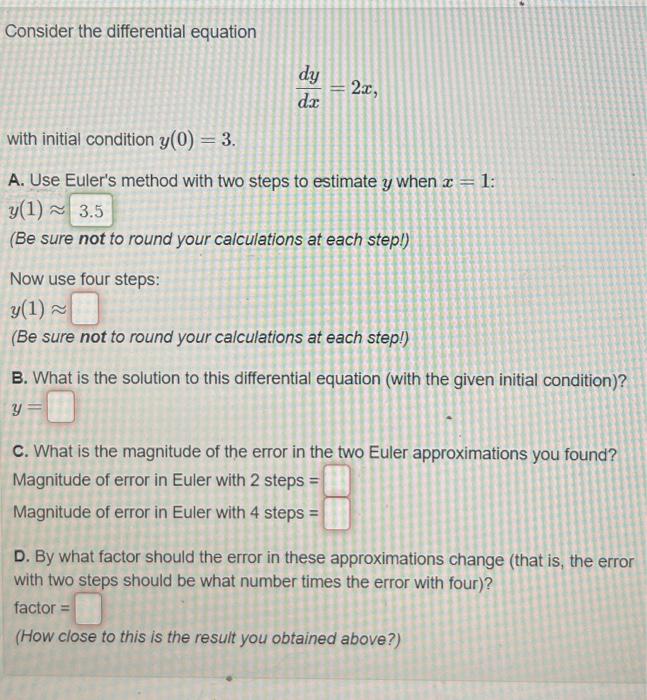 Solved Consider the differential equation dxdy=2x with | Chegg.com