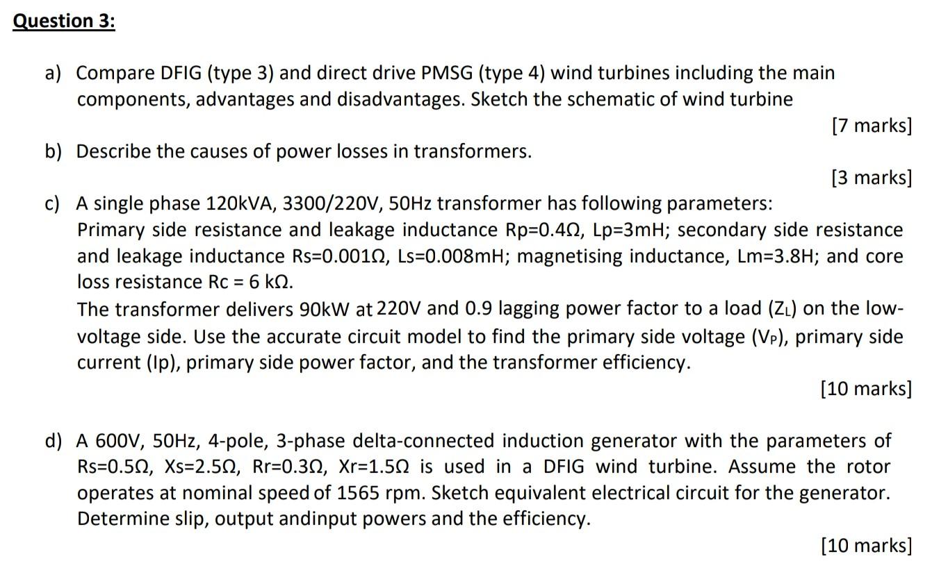 Solved a) Compare DFIG (type 3) and direct drive PMSG (type | Chegg.com