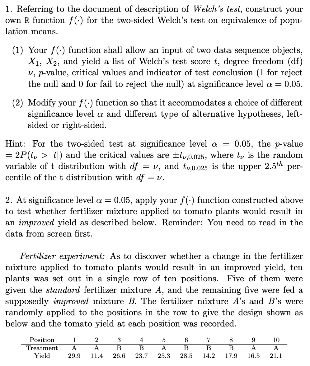 Solved Referring to the document of description of Welch's | Chegg.com