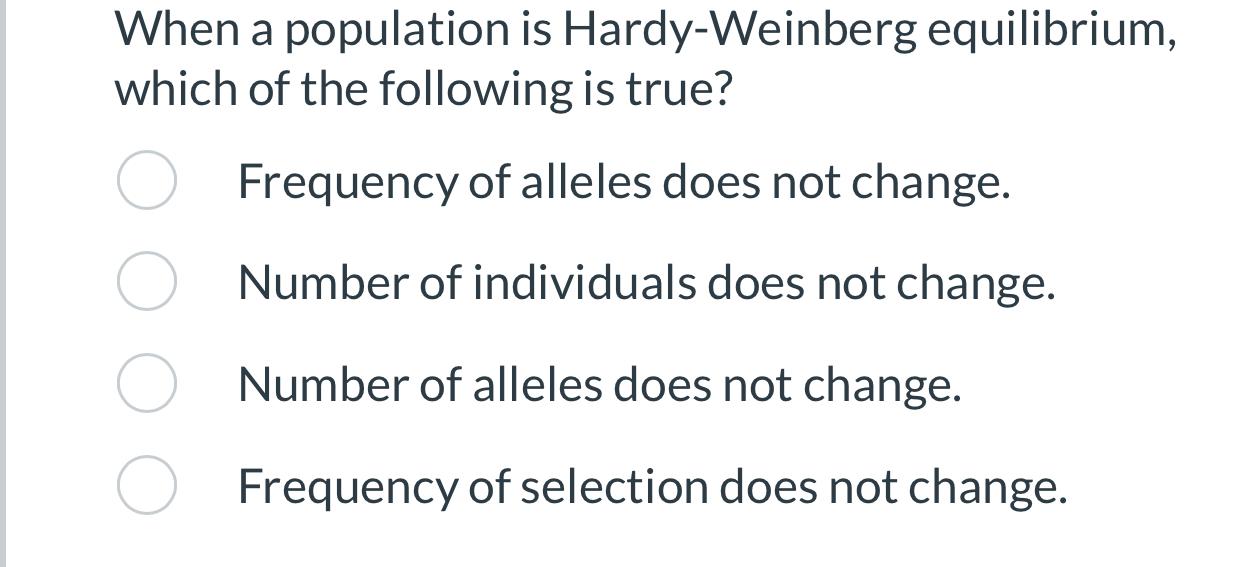 Solved When a population is Hardy-Weinberg equilibrium, | Chegg.com