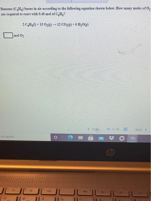 Solved Benzene (CH) burns in air according to the following | Chegg.com