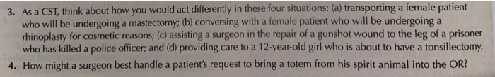 Solved 3. As a CST, think about how you would act | Chegg.com