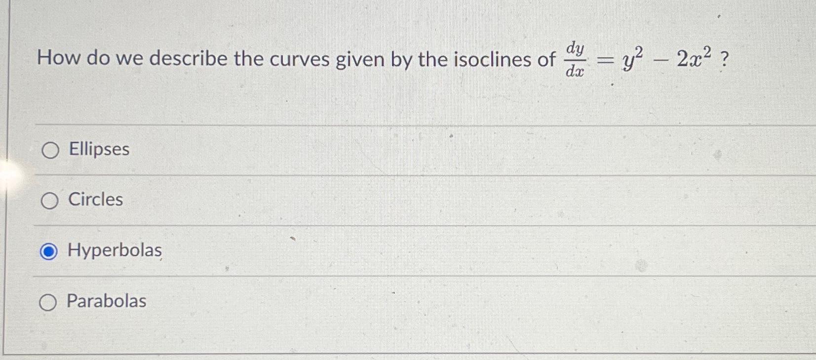 Solved How do we describe the curves given by the isoclines | Chegg.com