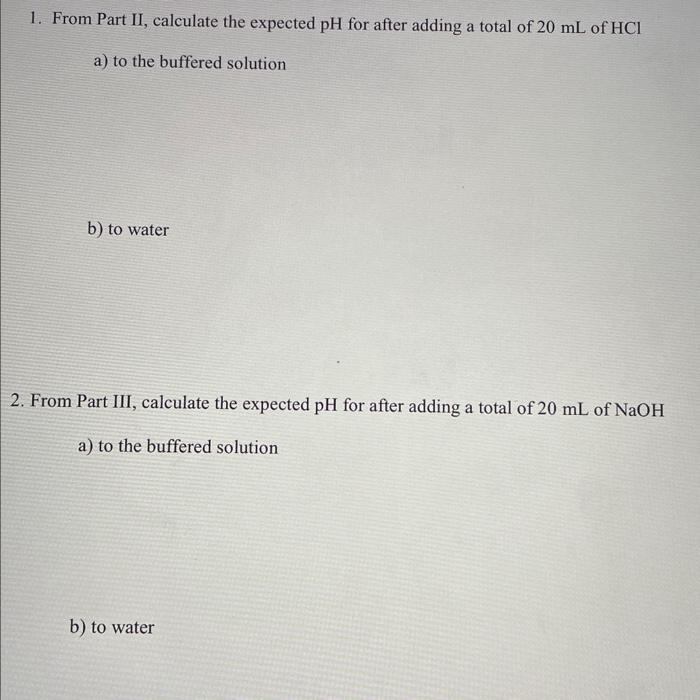 Part II: Comparing pH Changes of a Buffer Solution | Chegg.com