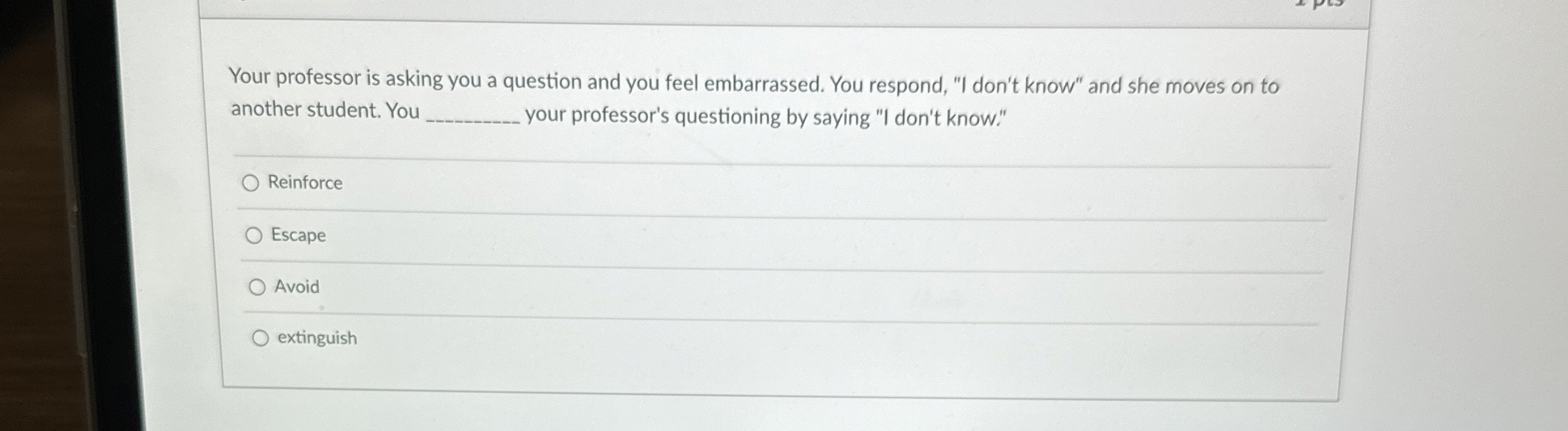 Solved Your professor is asking you a question and you feel | Chegg.com