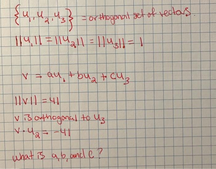 Solved {u1,u2,u3}= orthogonal set of vectas | Chegg.com