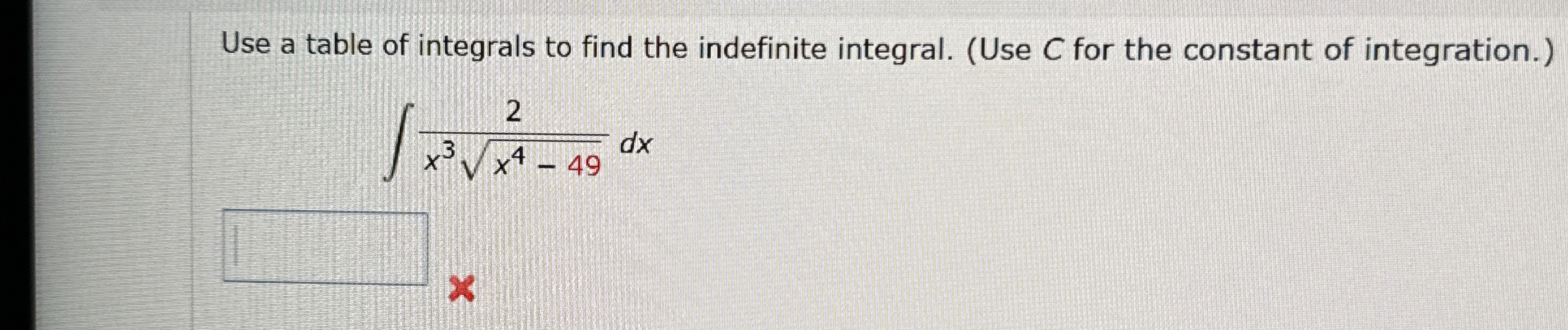 Solved Use a table of integrals to find the indefinite | Chegg.com