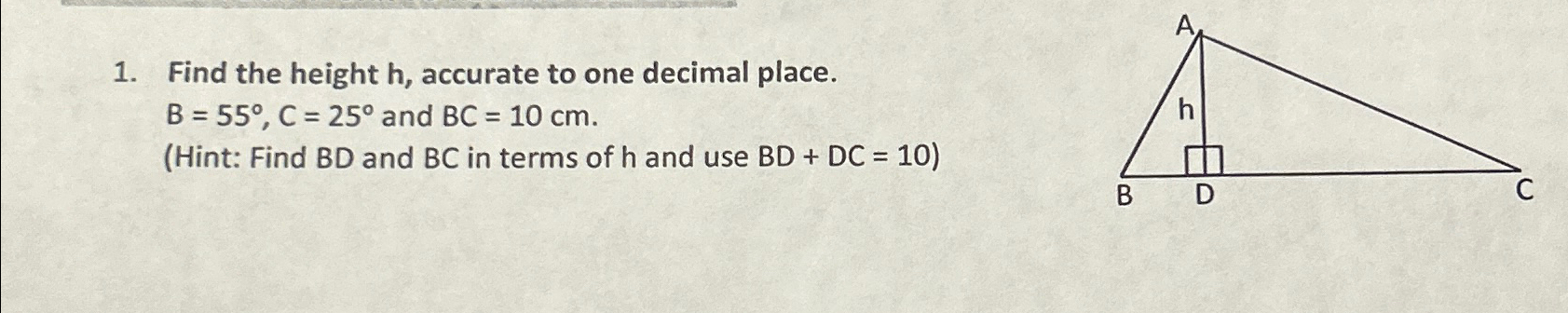 Solved Find the height h, ﻿accurate to one decimal | Chegg.com