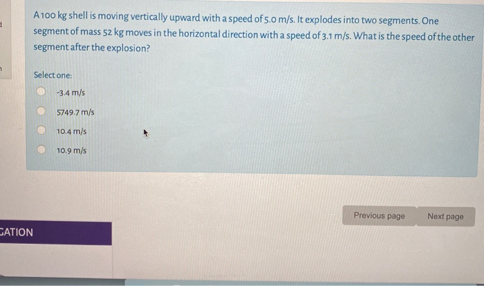 Solved A 100 kg shell is moving vertically upward with a | Chegg.com