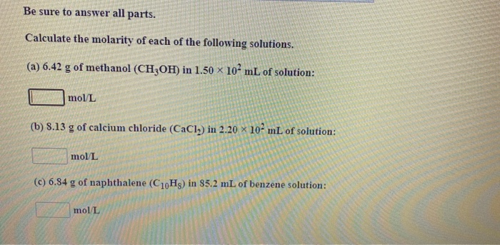 Solved Be sure to answer all parts. Calculate the molarity | Chegg.com